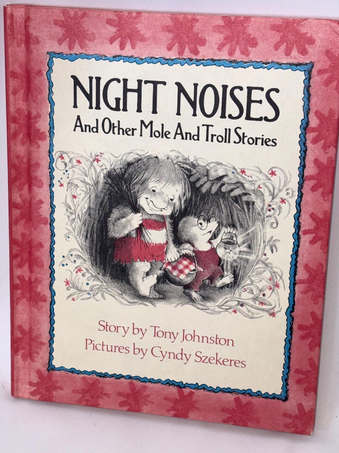 1977 Night Noises and Other Mole and Troll Stories by Tony Johnston ...