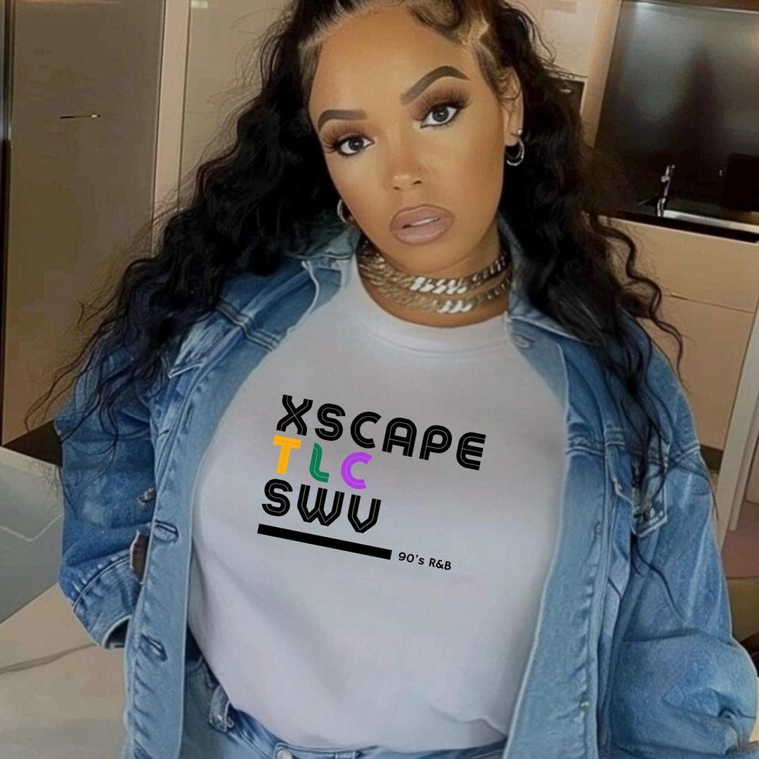 Xscape, TLC, SWV, R&B Group, Custom 90s Shirt, the Best Era, Unisex Tee ...