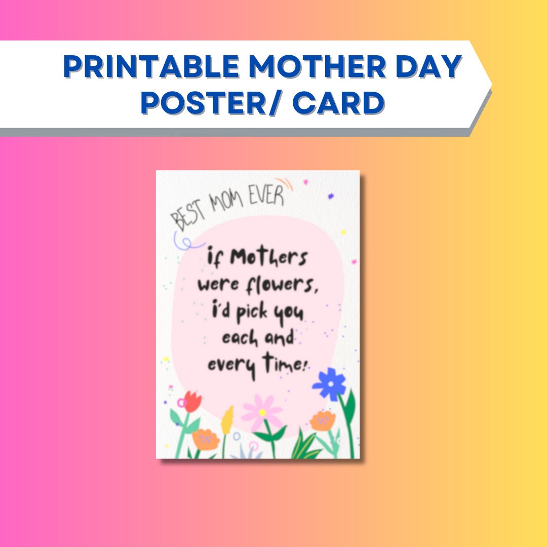 Printable Mother’s Day Poster Card, Colourful, Mother’s Day Joke, Funny ...