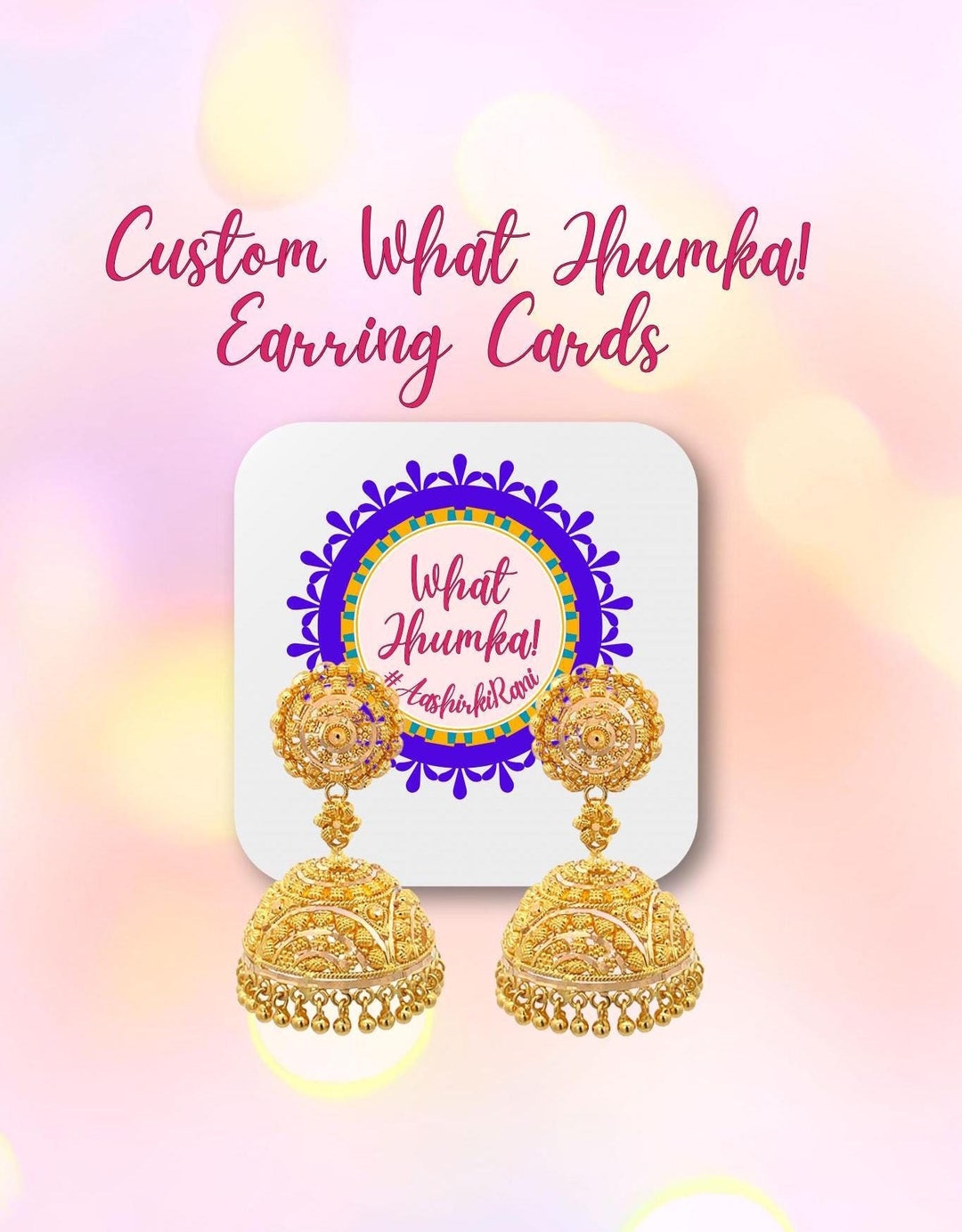 Set of 30 Custom What Jhumka! Mehendi Earring Cards, Sangeet Favor ...