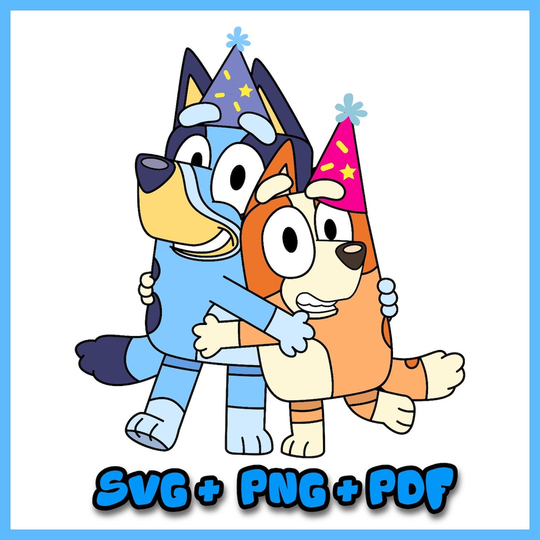 Bluey Birthday SVG PNG PDF | Sublimation & Cutting Machine Files ...