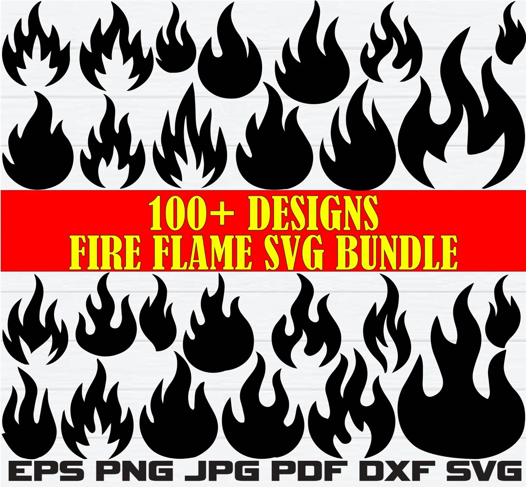 Fire Flame Svg Bundle, Fire Svg Bundle, Flame Svg Bundle, Fire Flame ...