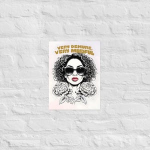 Very Demure Very Mindful All Sizes Powerful Motivation Poster - Etsy