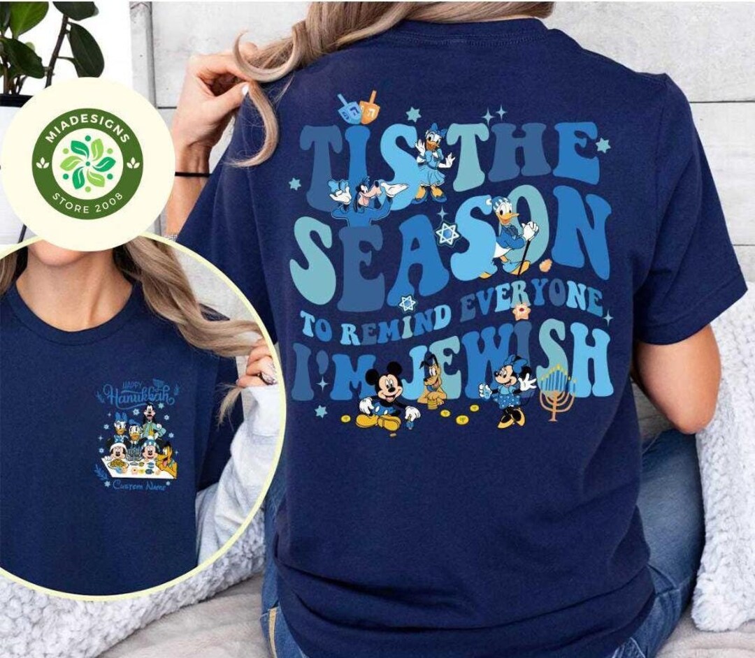Two-sided Mickey & Friends Disney Happy Hanukkah Shirt, Tis the Season ...
