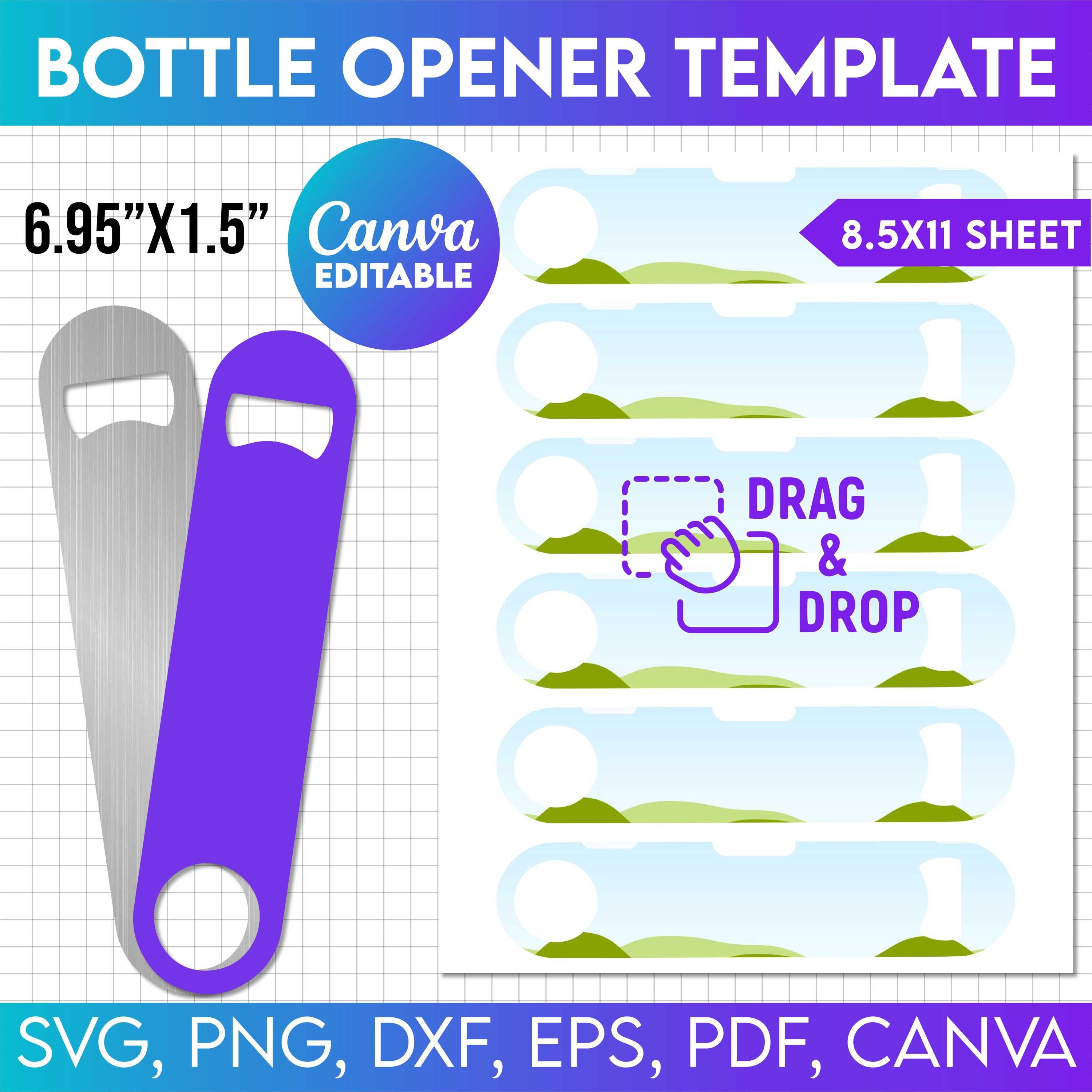 Bottle Opener Template Svg, Canva Bottle Opener Template, Sublimation Template, Beer Bottle ...