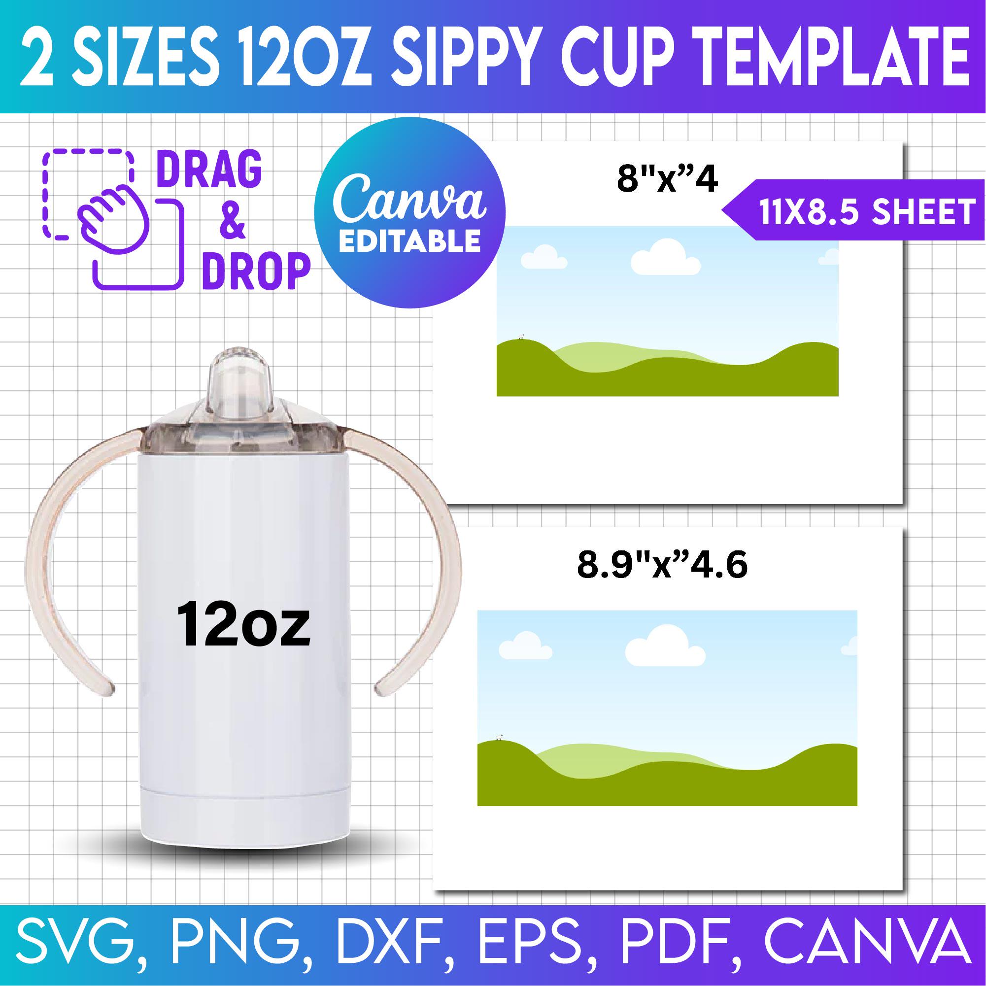 12oz Sippy Cup Tumbler Template, Sippy Cup Wrap Template Svg, Canva Editable, Sippy Cup Blank ...
