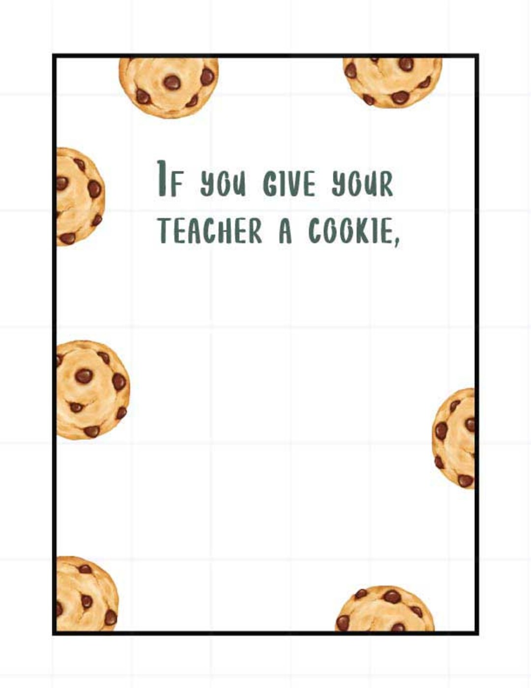 If You Give Your Teacher a Cookie, End of Year Teacher Gifts, Teacher ...