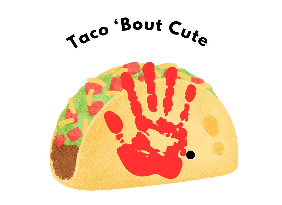 Taco Handprint Art: Cinco De Mayo Baby Keepsake (PDF) - Etsy