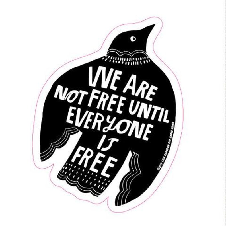 We Are Not Free Large Sticker | Etsy