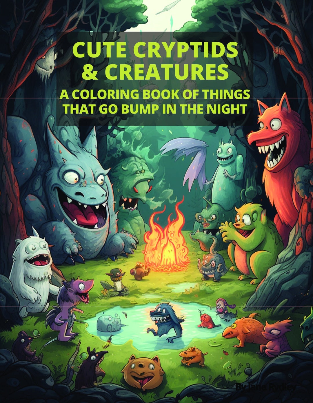 Cute Cryptids & Creatures: Coloring Pages for Things That Go Bump in ...