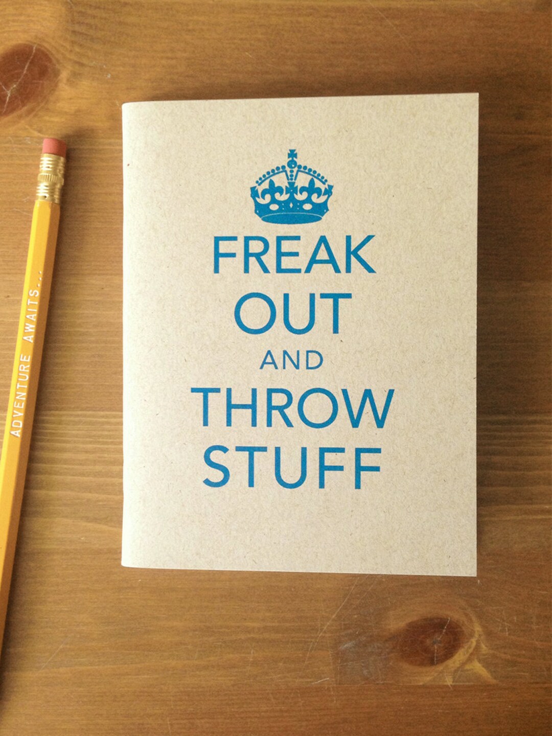 Freak Out and Throw Stuff Pocket Notebook Keep Calm Parody Journal ...