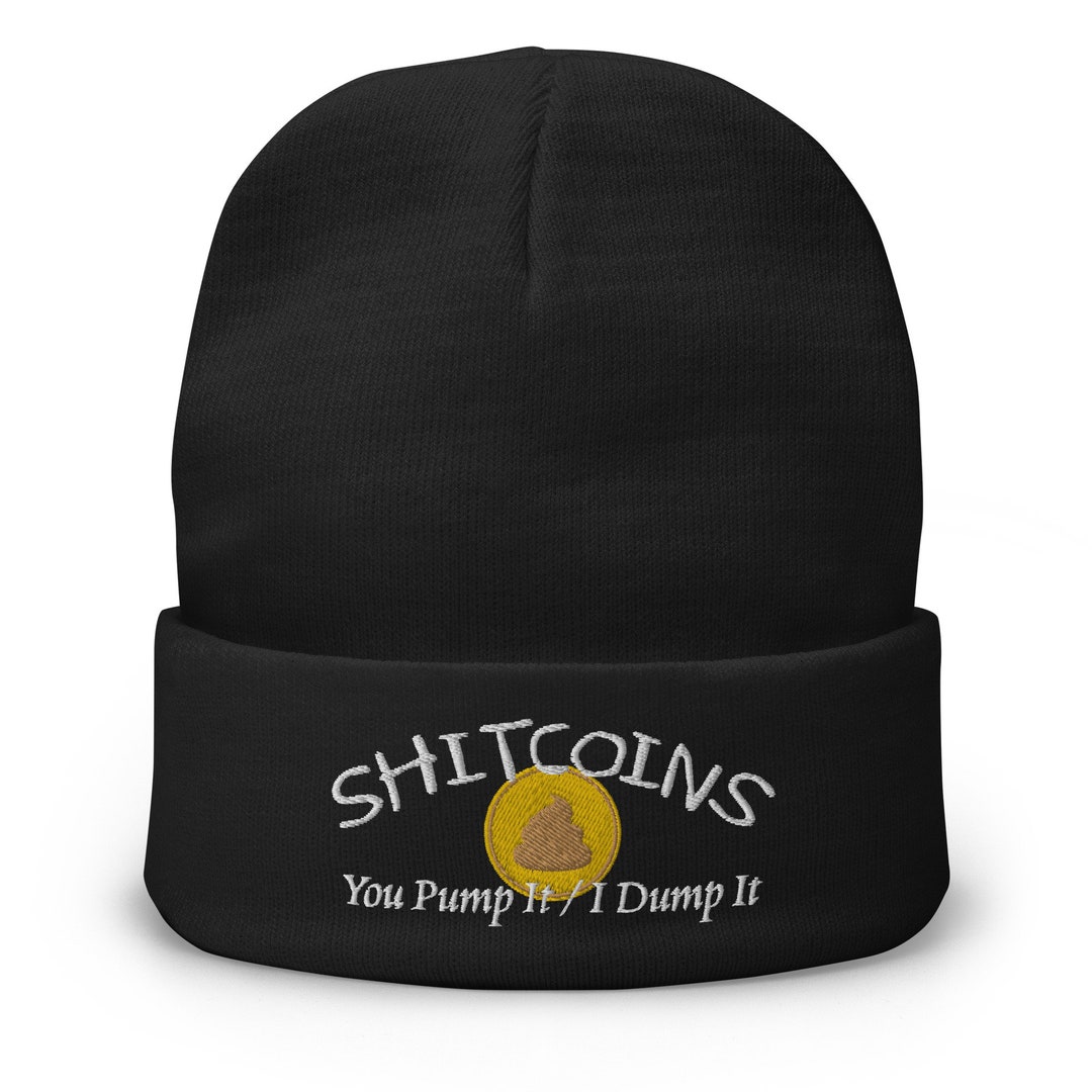 Shitcoins Pump and Dump Meme Coins Tokens Embroidered Cuff Beanie Cap ...