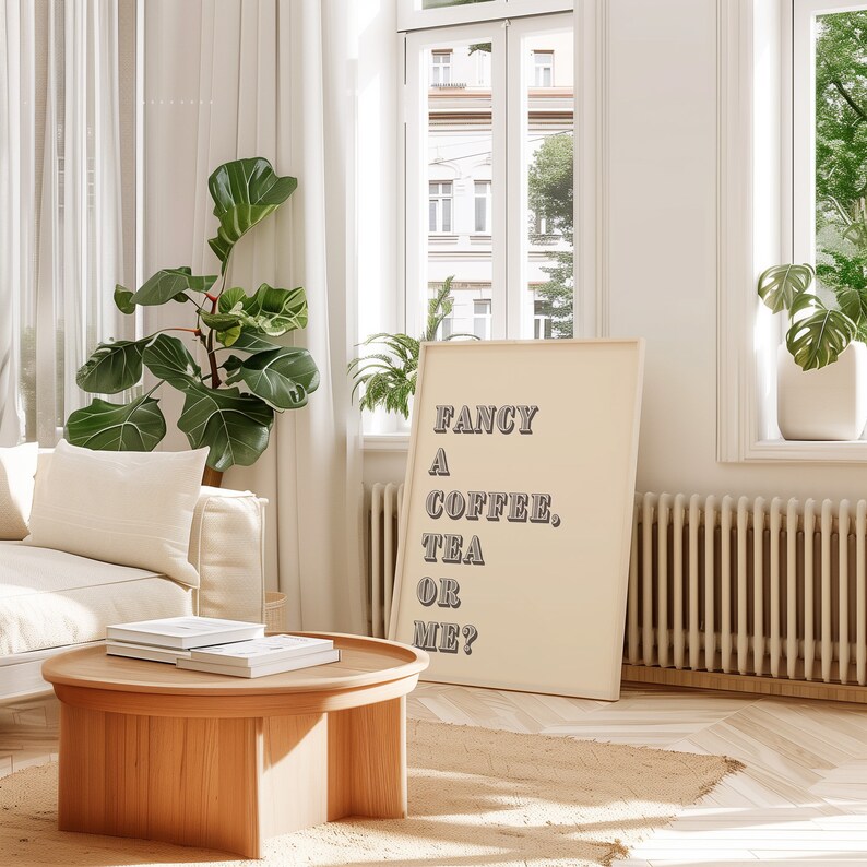 Fancy A Coffee Tea or Me, Kitchen Quote Print, Funny Saying Print ...