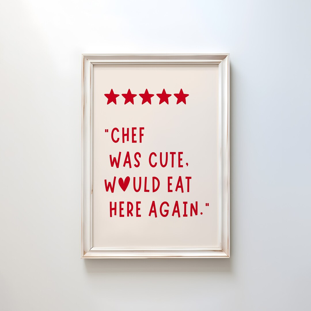 Chef Was Cute Print Aesthetic Kitchen Decor Cute Cooking Art Kitchen ...