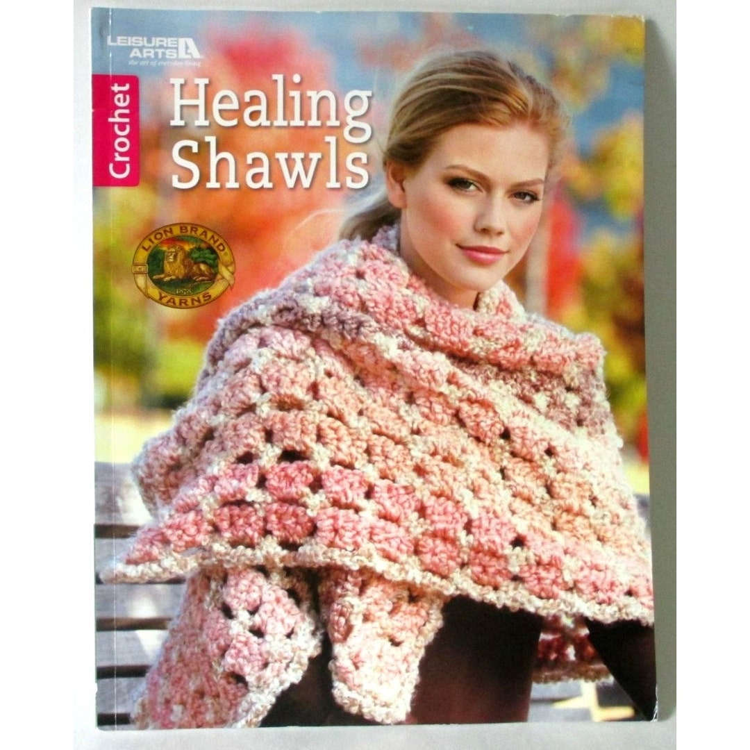 Healing Shawls Crochet Pattern by Lion Brand® Yarn Company 15 Shawl ...