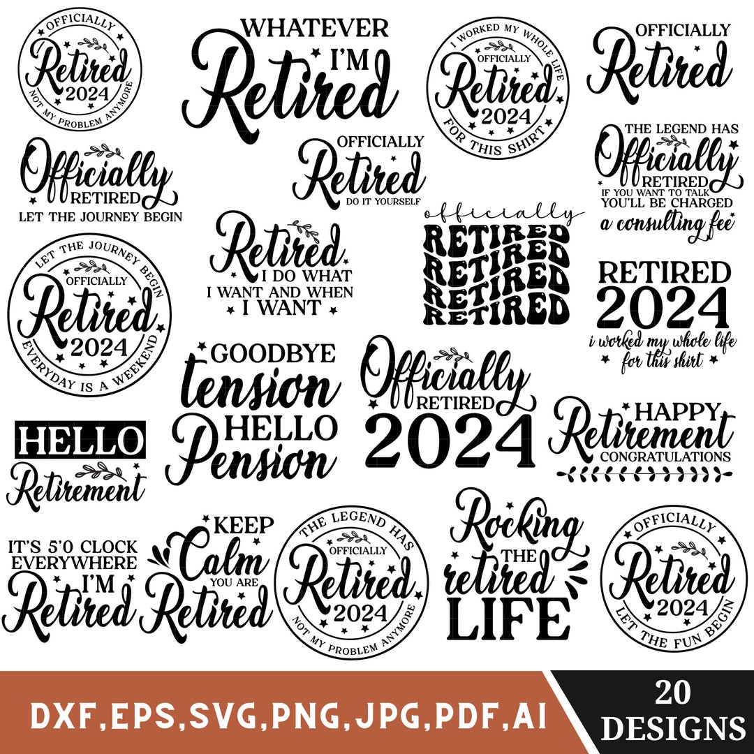 Officially Retired Svg, Retirement Saying Svg, Retired Shirt Svg, Let ...
