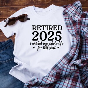 Retired 2025 SVG Bundle, Retirement Saying (digital Files) - Etsy