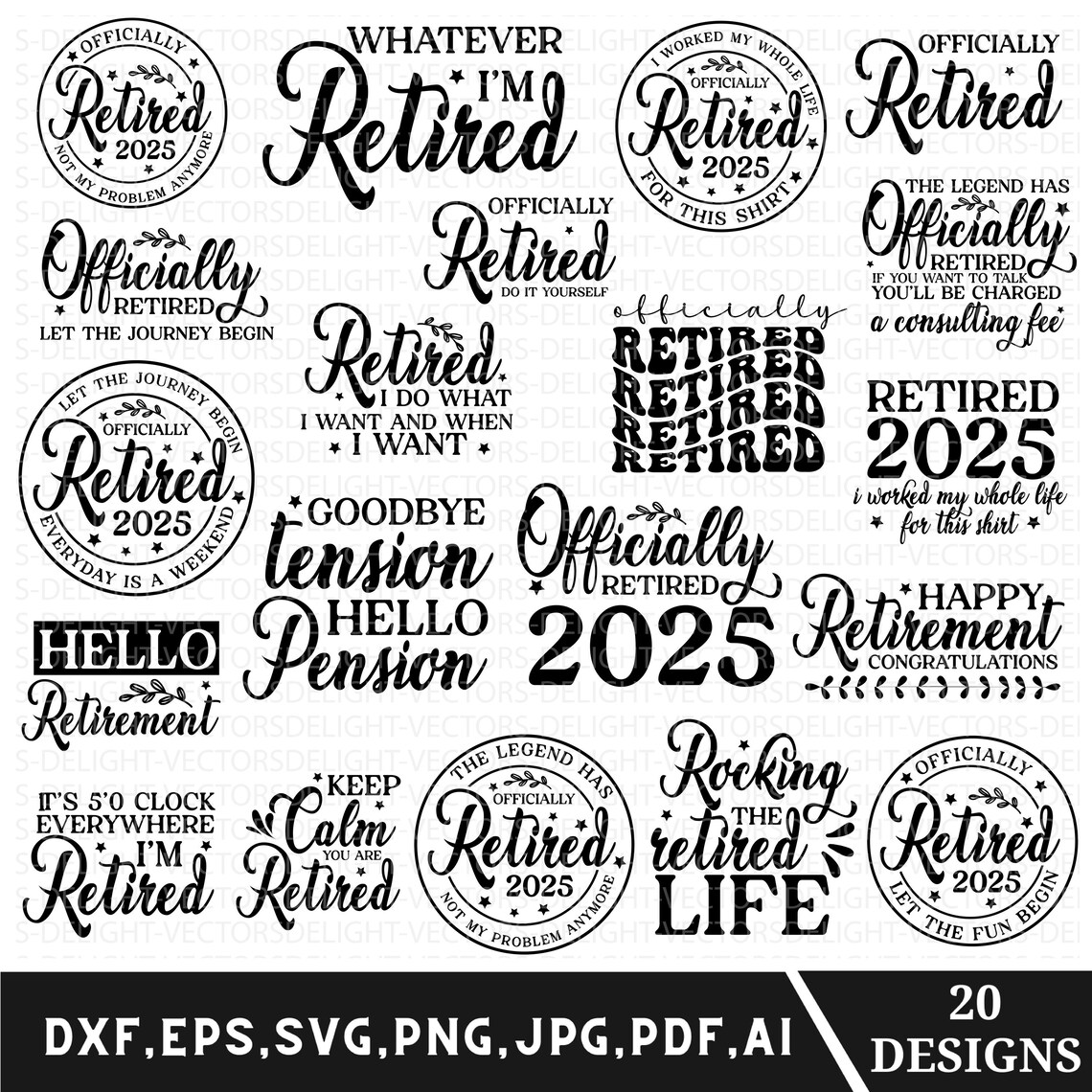 Retired 2025 SVG Bundle, Retirement Saying (digital Files) - Etsy