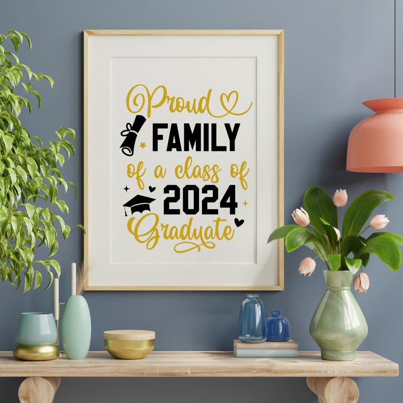 Proud Graduate 2024 Svg, Graduate Family 2024 Svg, Class of 2024 Svg ...