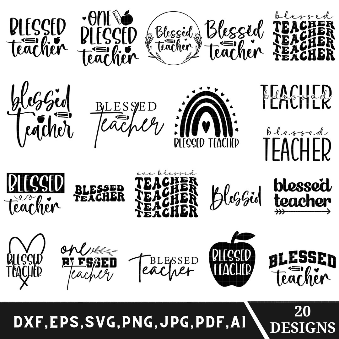 Blessed Teacher Svg Bundle, Blessed Teacher T-shirt Svg, Blessed ...