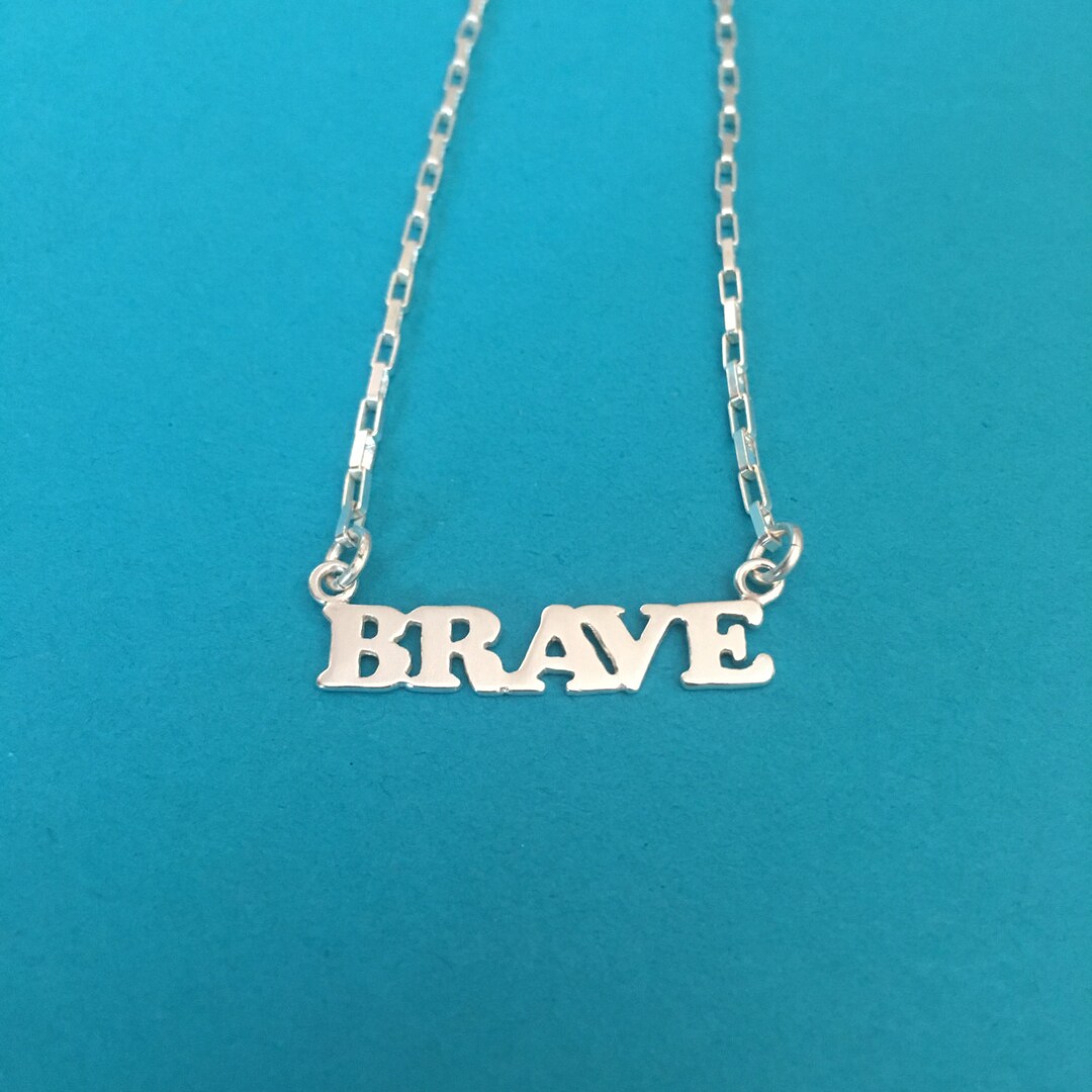 BRAVE Necklace Sterling Silver Be Brave - Etsy