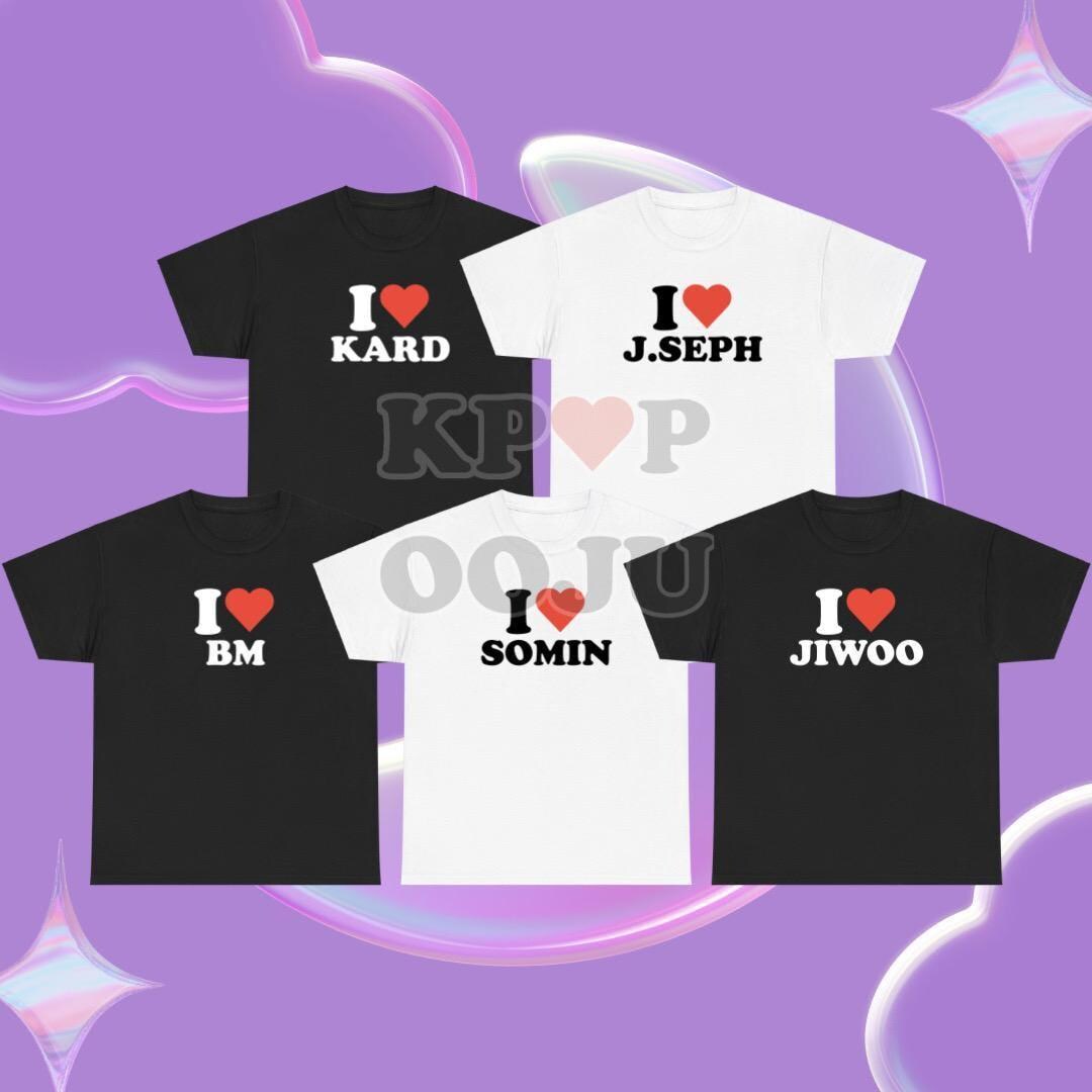 I Heart Kard Member Version Unisex Kpop T-shirt Love Meme Hidden Kard ...