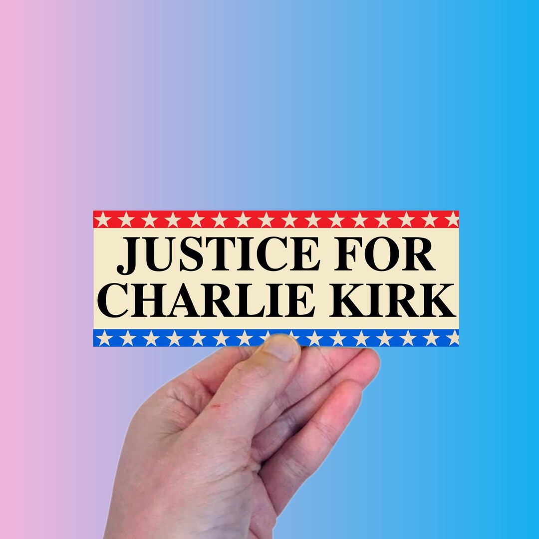 Justice for Charlie Kirk Car Bumper Sticker - Etsy