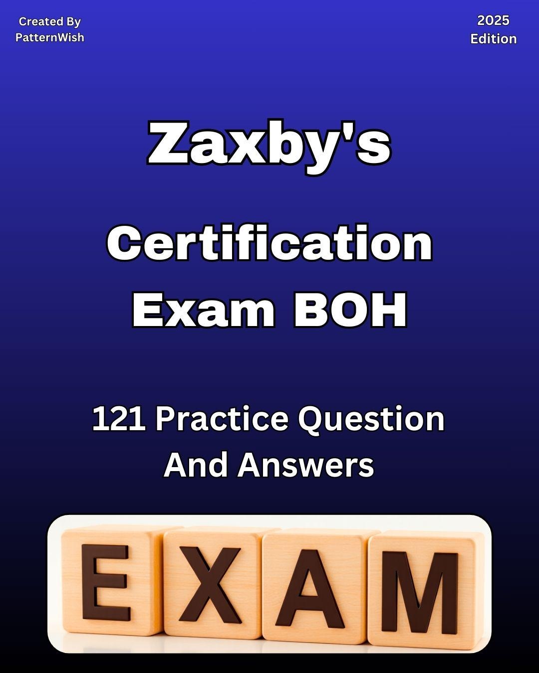 Zaxby’s BOH Certification Exam Study Guide – 121 Questions & Answers - Etsy