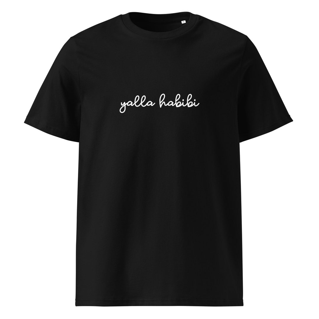 Yalla Habibi T-shirt | White | Organic Cotton Arabic Shirt | Unisex ...