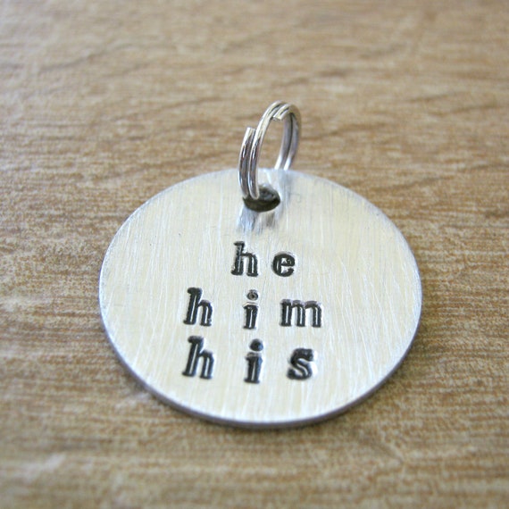 He Him His Pendant Ask My Pronouns Male Pronouns Disc He | Etsy