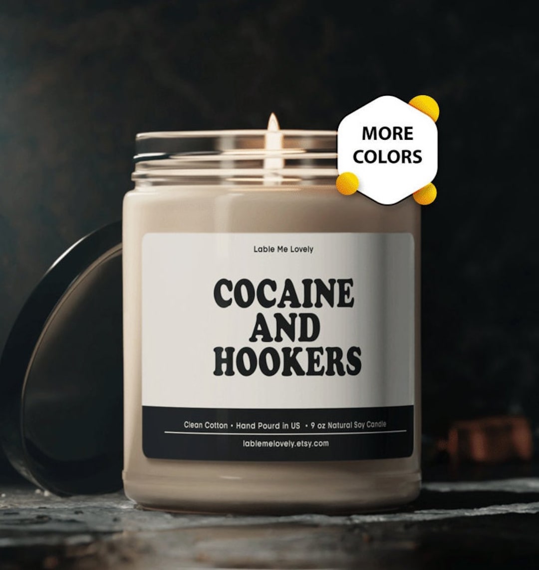 Cocaine and Hookers Candle Adult Humor Gift Custom Candle Friendship ...