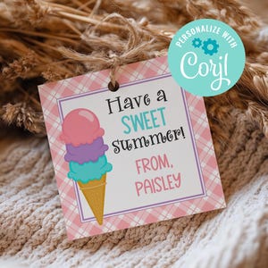 Editable Ice Cream Tags, End of School Year Tags, Classmate Gift Tags ...
