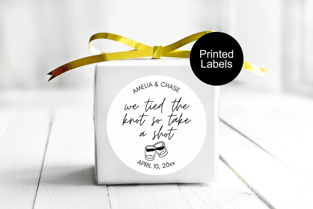 We Tied the Knot so Take a Shot Labels, Wedding Stickers, Personalized ...