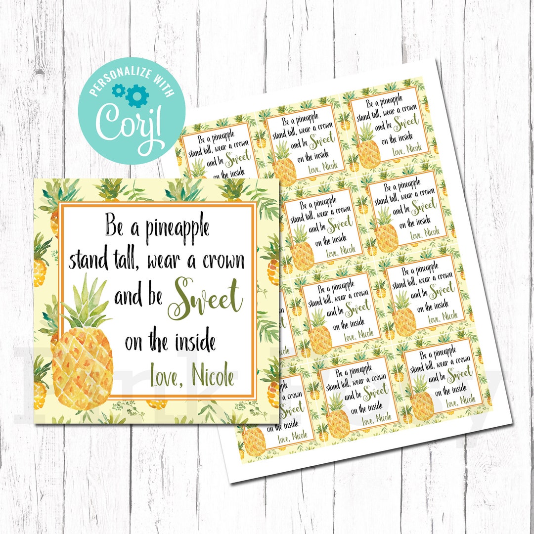 Editable Pineapple Tags, Be a Pineapple, Fruit Gift Tags, Teacher Tags ...