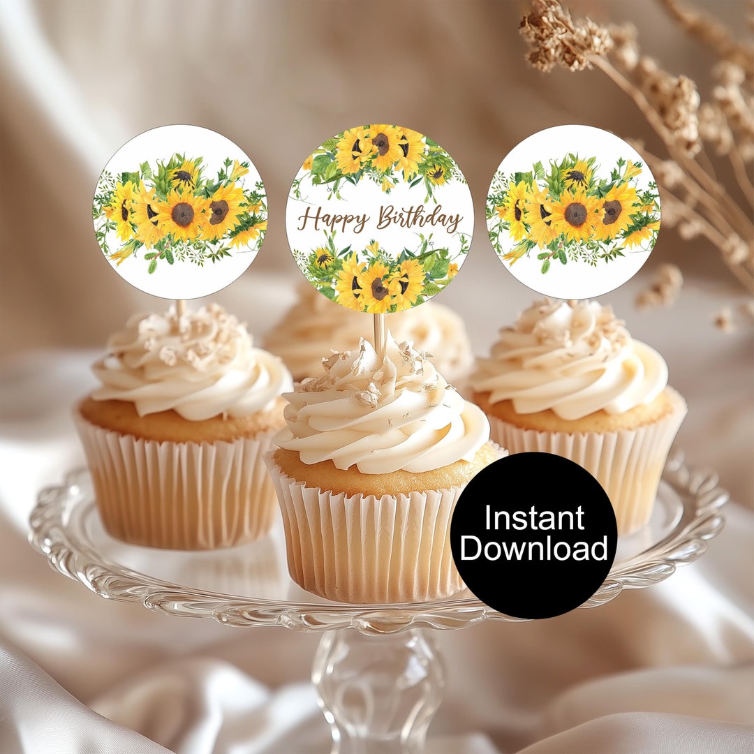 Birthday Cupcake Toppers. Sunflower Cupcake Toppers, Birthday Party ...