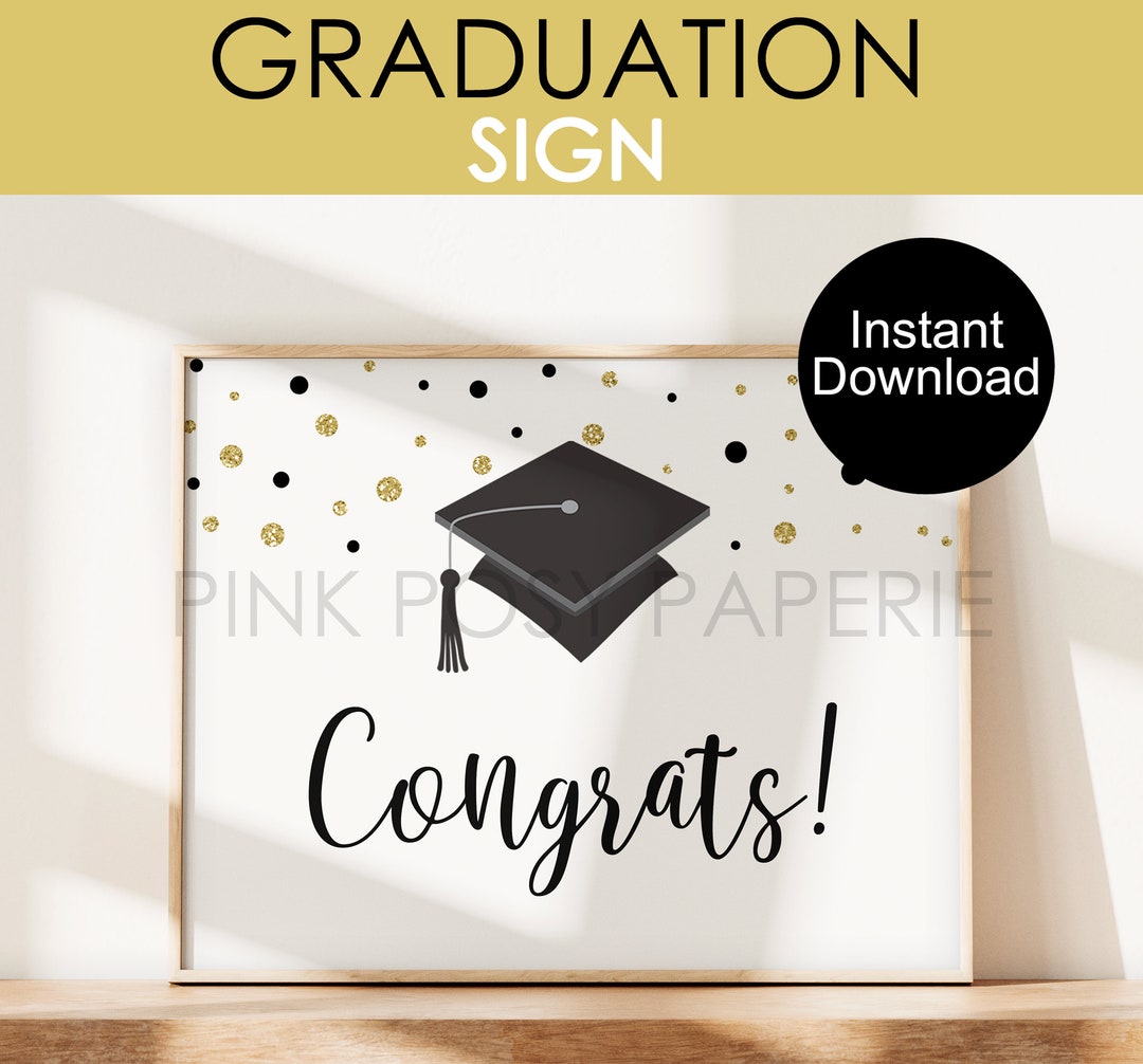 Graduation Congrats Sign Printable Graduation Sign Class of - Etsy