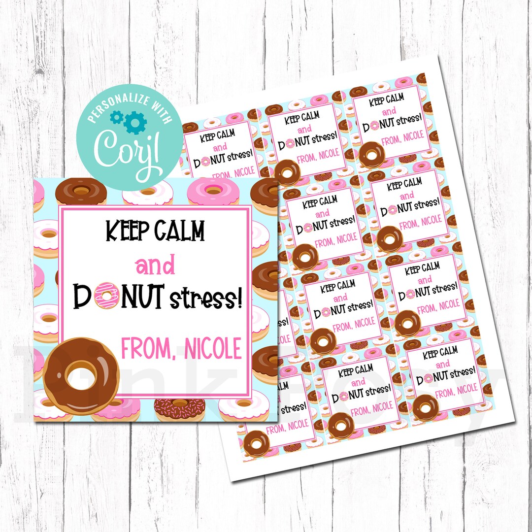 Donut Stress Editable Tags, Exam Survival Tags, Student Gift Tags ...