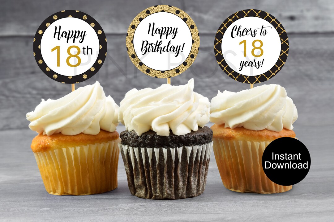 Birthday Cupcake Toppers, 18th Birthday Cupcake Toppers, Black and Gold ...