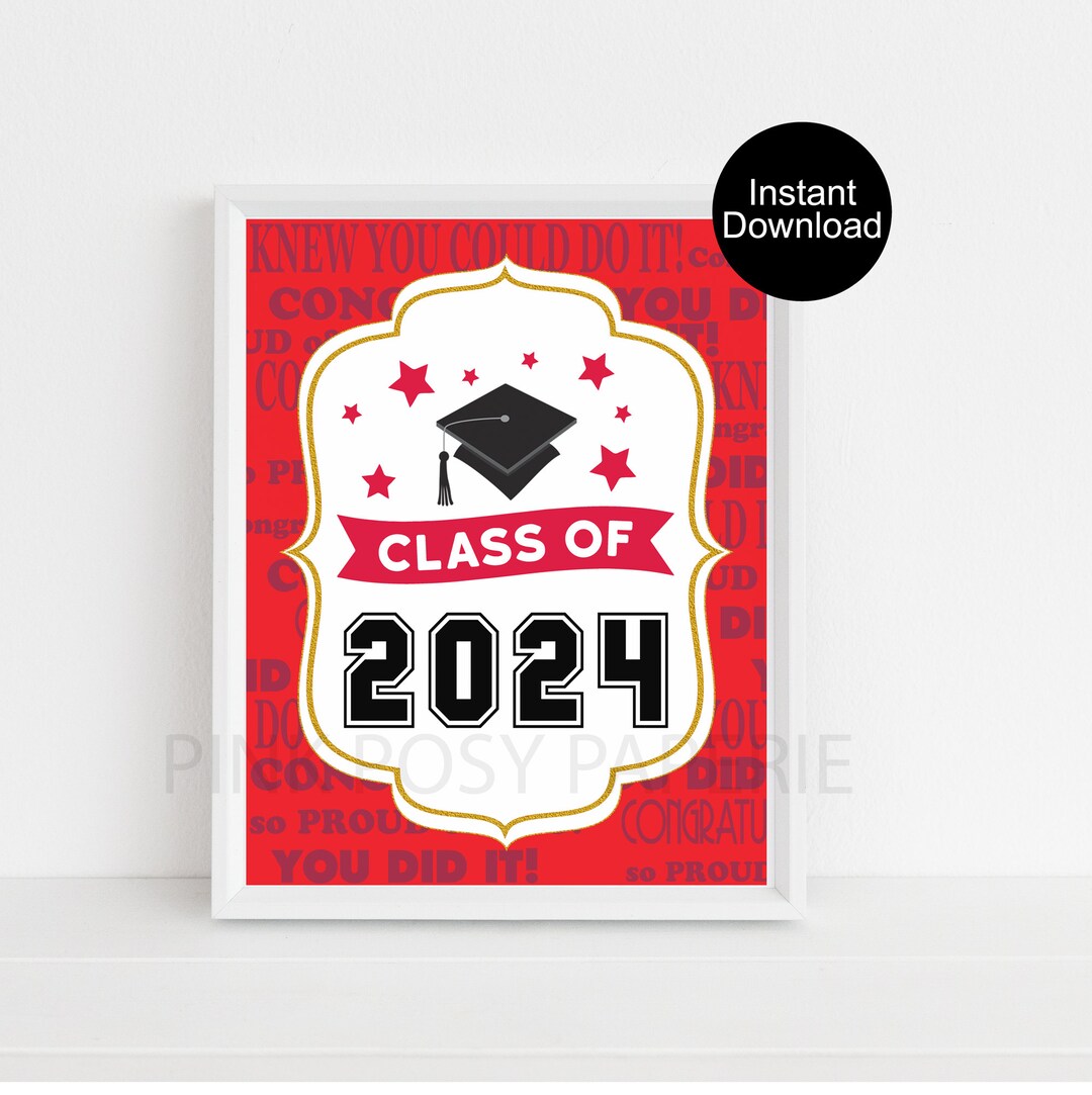 Class of 2024 Sign, Red Graduation Sign, Instant Download, Graduation ...