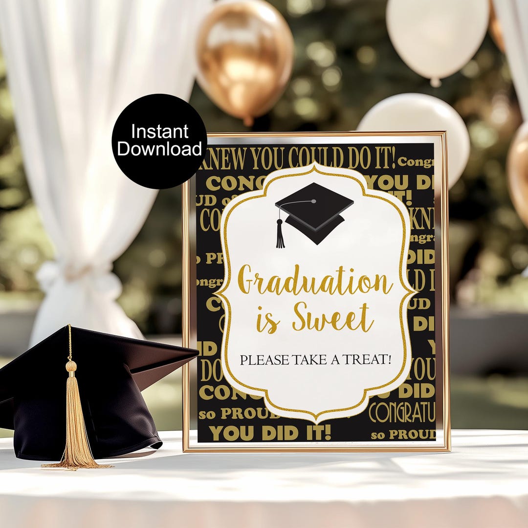 Graduation is Sweet, Please Take a Treat, Black Graduation Sign, Gold ...