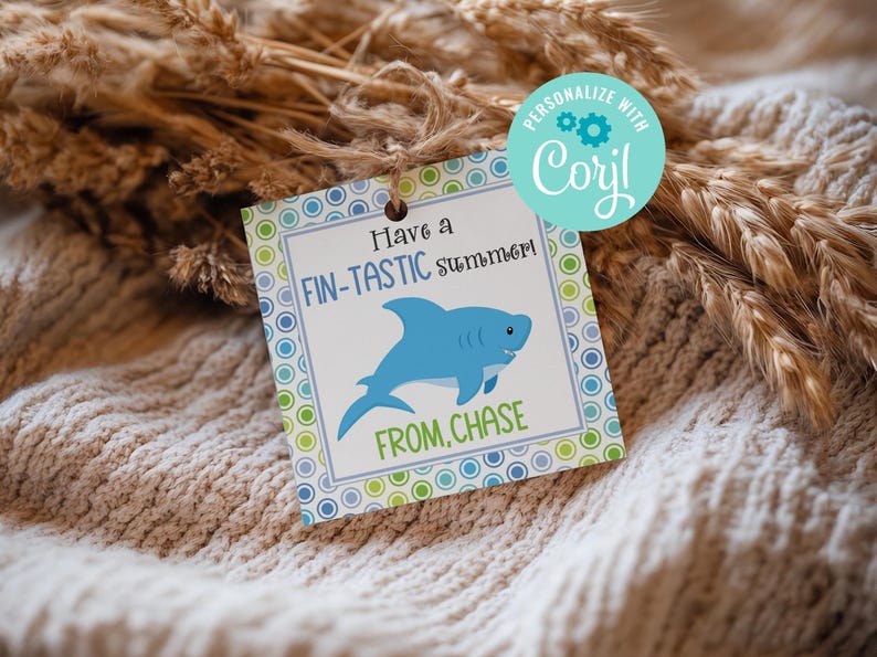 End of School Year Tags, Editable Shark Tags, Classmate Gift Tags ...