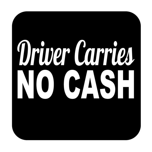 Driver Carries No Cash Sticker - Etsy