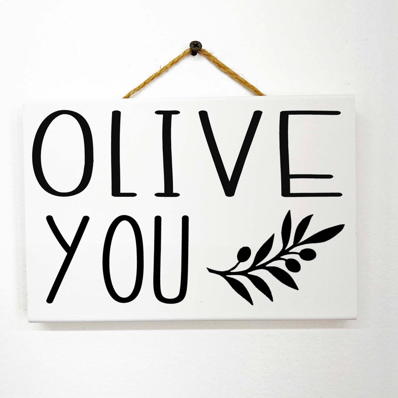Olive You Sign - Etsy