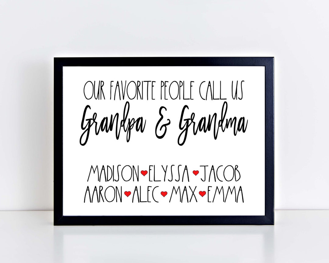 Our Favorite People Call Us Grandpa and Grandma Sign Personalized ...