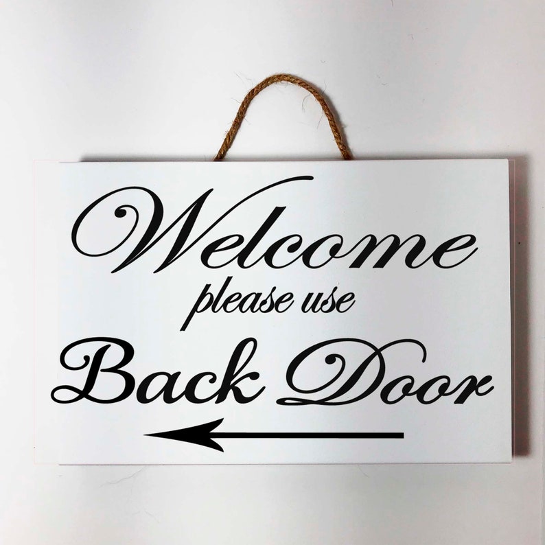 Please Use BACK DOOR Sign Welcome Directional Arrow Door - Etsy