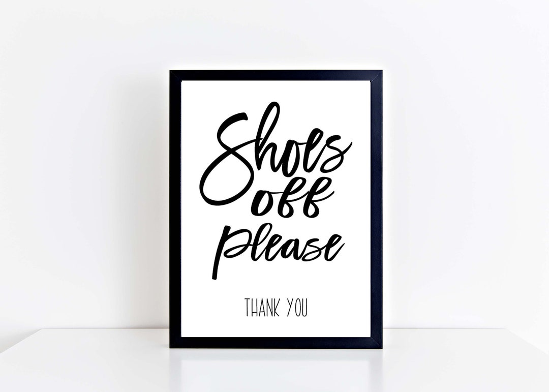 Shoes off Please Sign Thank You Frameable Art Typography - Etsy