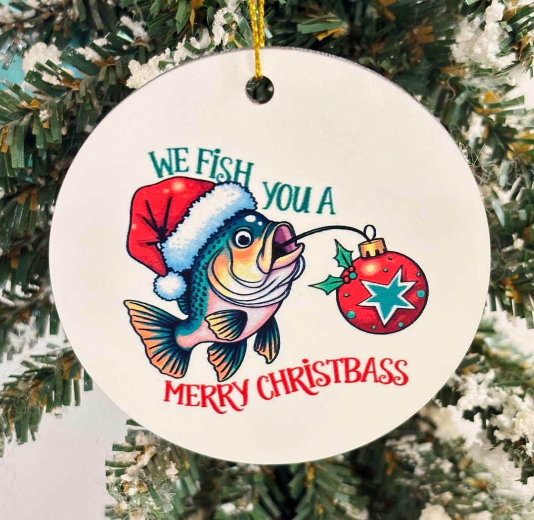 Fish Ornament We Fish You a Merry Christbass Fishing Themed Christmas ...