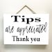 Tips Are Appreciated Thank You Sign Restaurant Salon Signage - Etsy