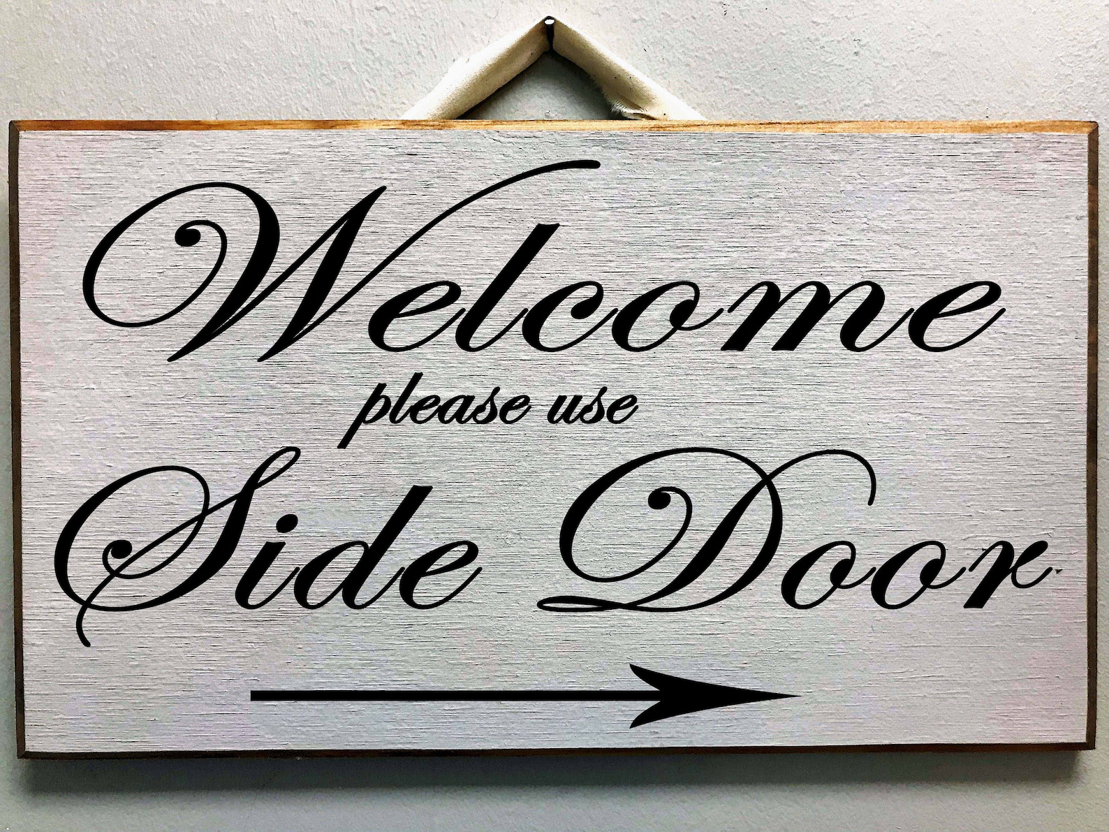 Welcome Please Use FRONT DOOR Sign Back Door Side Door Other - Etsy