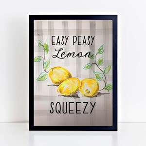 Easy Peasy Lemon Squeezy Sign Farmhouse Kitchen Decor Unframed Art ...